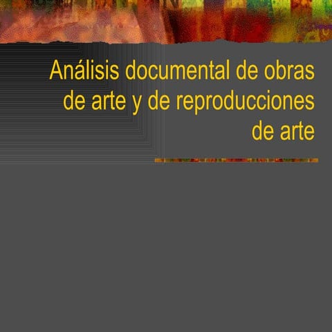 Analisis Documental obras de Arte | PPT