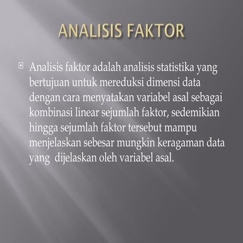 MATERI STATISTIK ANALISIS FAKTOR .ppt