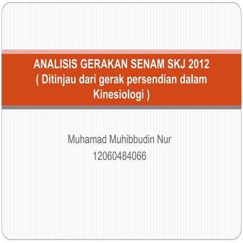 ANALISIS GERAKAN SENAM SKJ 2012.pptx