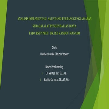 ANALISIS IMPLEMENTASI AKUNTANSI PERTANGGUNGJAWABAN SEBAGAI ALAT ...