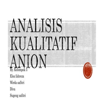 Analisis kualitatif anion.pptx