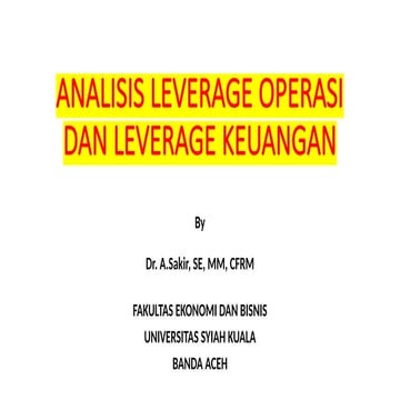 ANALISIS LEVERAGE OPERASI DAN LEVERAGE KEUANGAN.pptx