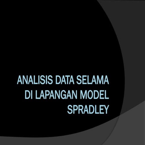 analisis data selama di lapangan model spradley | PPTX