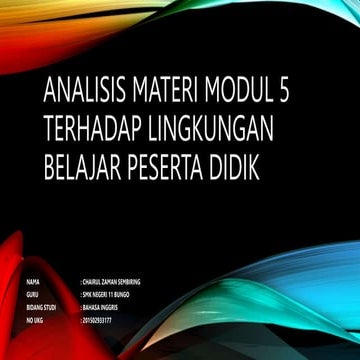 ANALISIS MODUL 5 MATERI TERHDAPAD LINGKUNGAN BELAJAR PESERTA.pptx