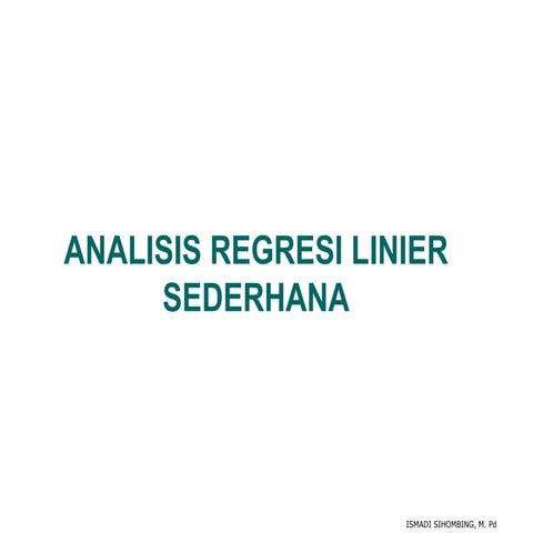 ANALISIS REGRESI lINIER SEDERHANA.ppt