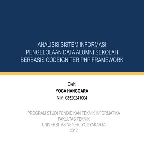Analisis Sistem Informasi Pengelolaan Data Alumni Sekolah Berbasis ...