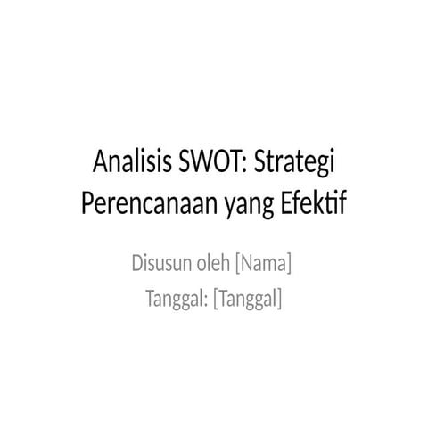 Analisis SWOT dalam Manajemen Pemasaran dan bisa dijadikan acuan dalam ...