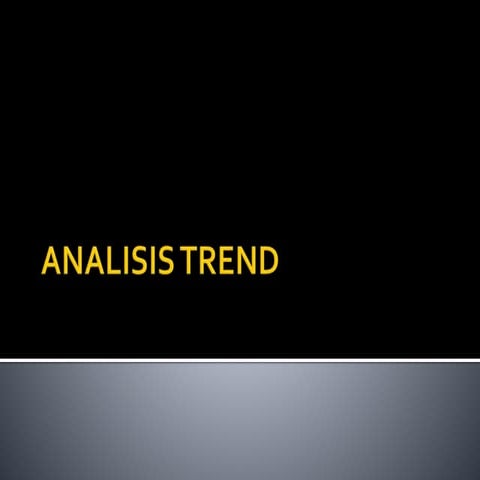 Analisis trend | PPTX