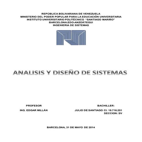 Analisis y diseños de sistemas | DOCX | Computing | Technology & Computing