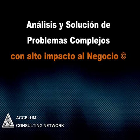 Analisis y solucion de problemas complejos accelum 2011 | PDF