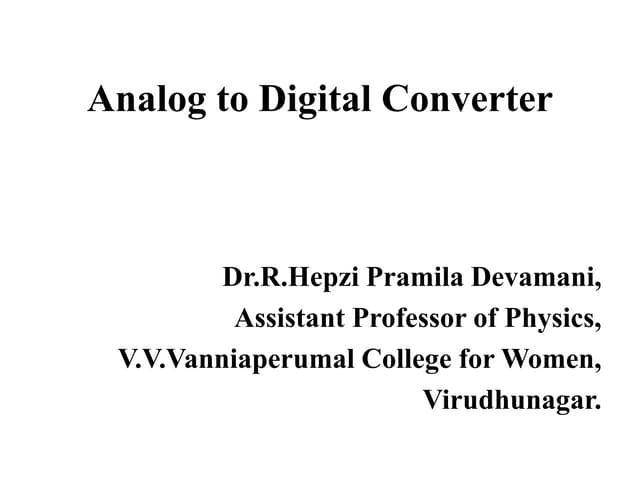 Analog To Digital Converter Pptx