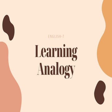 THE SEVEN TYPES OF ANALOGY; THE SEVEN TYPES OF ANALOGY FOR ENGLISH 5 ...