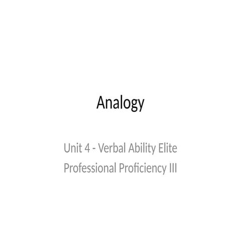 Mastering Analogies: Enhancing Logical Reasoning in Verbal Ability | PPTX