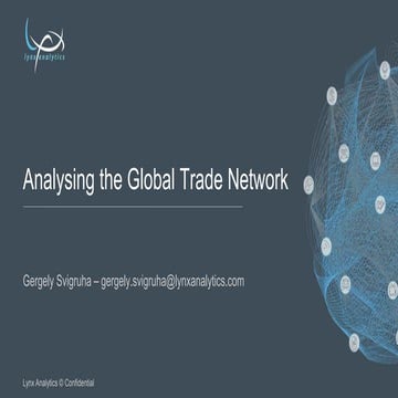 Analyzing global trade network | PPT