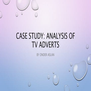 Case Study: analysis of tv adverts | PPTX