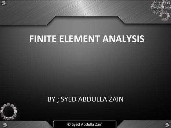 INTRODUCTION TO FINITE ELEMENT ANALYSIS | PPTX