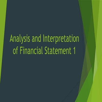 Analysis and Interpretation of Financial Statement 1.pptx