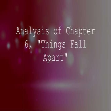 Chapter Six Things Fall Apart Literature | PPT