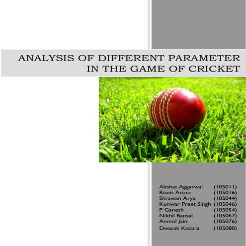 Analysis of different parameters in game of cricket | PDF