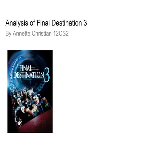 Analysis of Final Destination | PPT