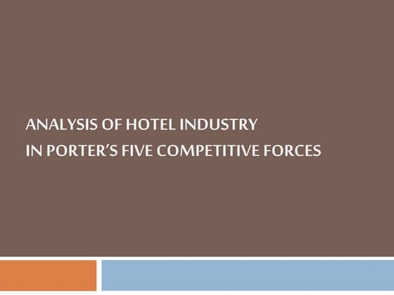 Strategy analysis hotel industry | PPT