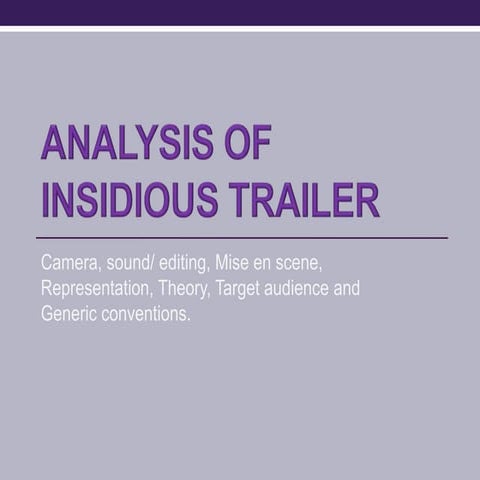 Analysis of insidious trailer MEDIA | PPTX
