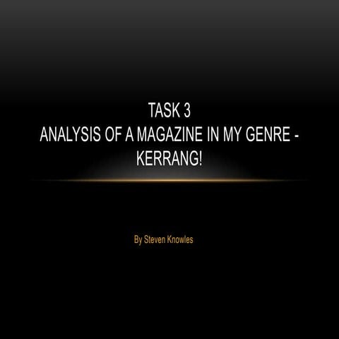 Analysis of kerrang magazine | PPTX