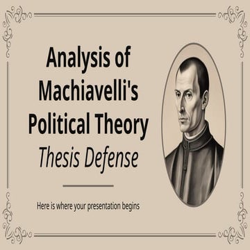 Analysis of Machiavelli's Political Theory Thesis Defense by Slidesgo.pptx