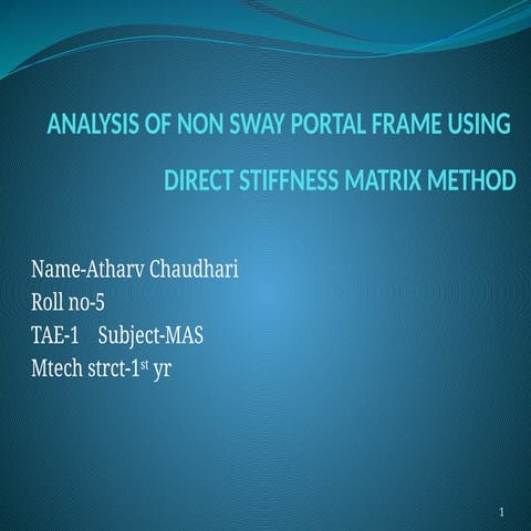 analysisofnonswayportalframeusingstiffness-200504074206.pptx