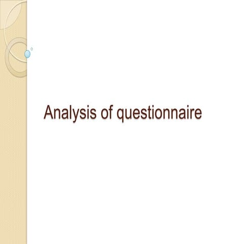 Analysis of questionnaire (finished) | PPT