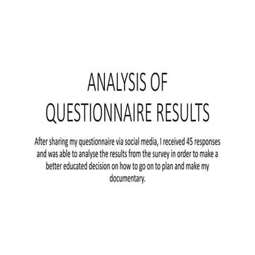 Analysis of questionnaire results | PPT