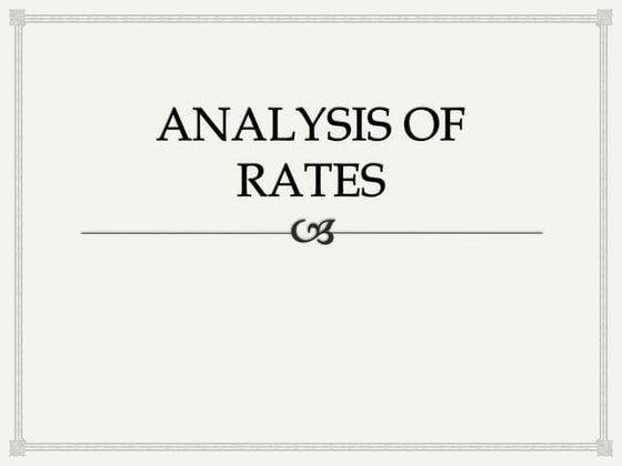 Analysis of rates | PPTX