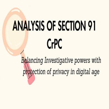 ANALYSIS OF SECTION 91 Code of Criminal Procedure | PPTX