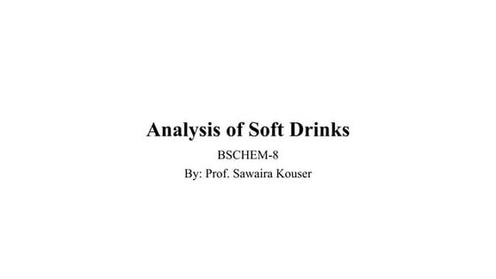 Soft Drink Analysis | DOCX | Chemistry | Science