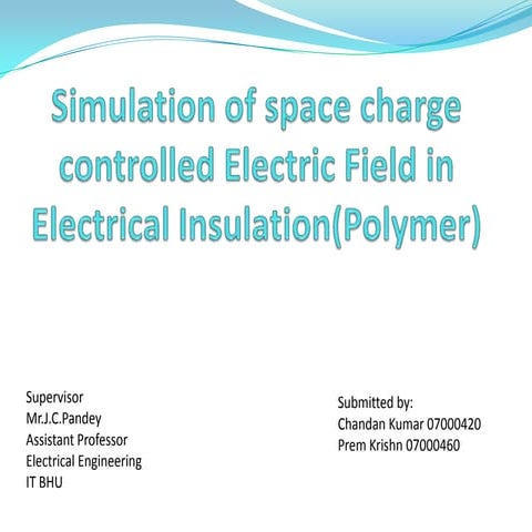 Analysis of space charge controlled electric field 1 | PPTX