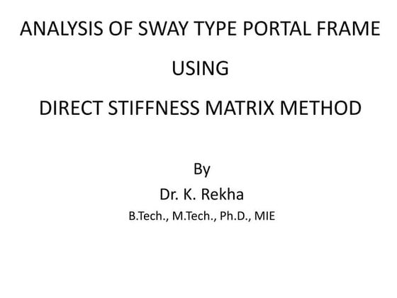 Analysis of non sway frame portal frames by slopeand deflection method | PPTX | Physics | Science