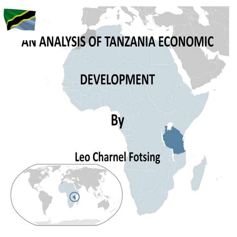 Analysis of Tanzania Economic Development | PPTX