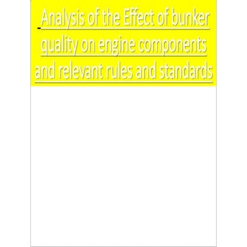 Analysis of the Effect of bunker quality- final.pptx