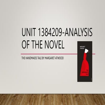 Analysis of The Novel-Session 1-The Handmaids Tale.pptx