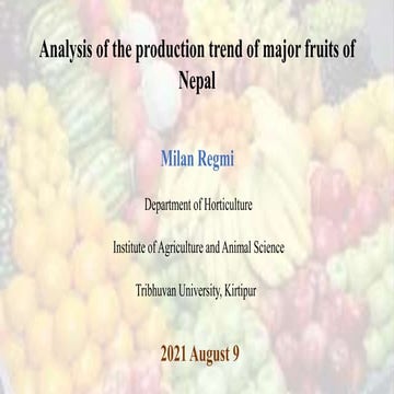 Analysis of the production trend of major fruits of Nepal.pptx