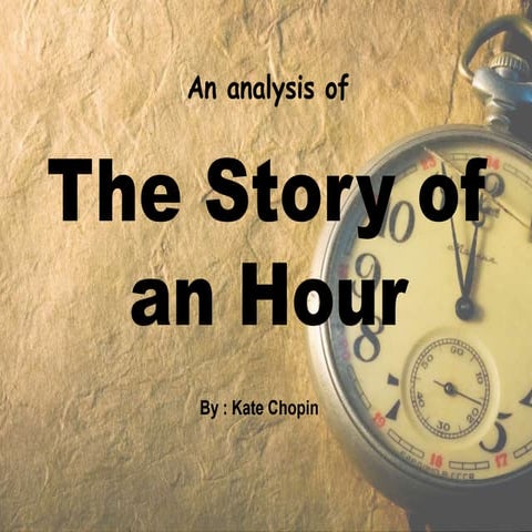 Analysis of the story of an hour | PPTX