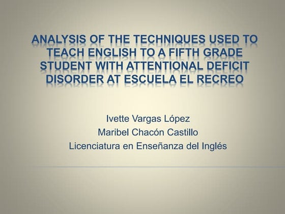 TEACHING ENGLISH TO STUDENTS WITH ATTENTION DEFICIT HYPERACTIVITY ...