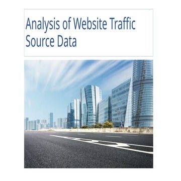 Analysis of Website Traffic Source Data.pptx