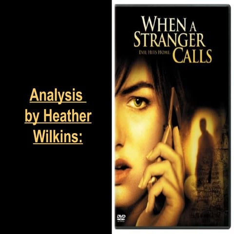 Analysis of when a stranger calls | PPT