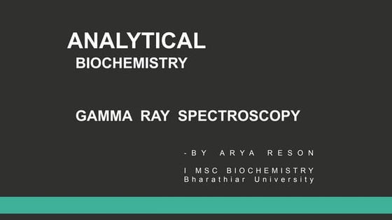 gamma rays | PPTX | Physics | Science