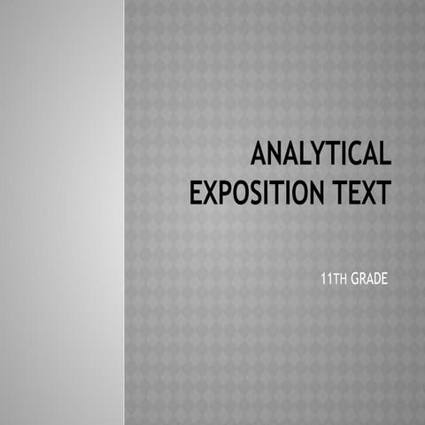 ANALYTICAL EXPOSITIOrdddrrdsssddfgN TEXT .pptx