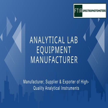 Analytical Lab Equipment Manufacturer.pptx