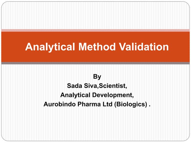 VALIDATION OF ANALYTICAL PROCEDURES Q2(R2) | PPTX