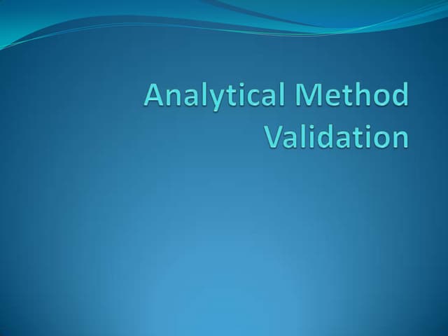 Related Substances-Method Validation-PPT_slide | PPT