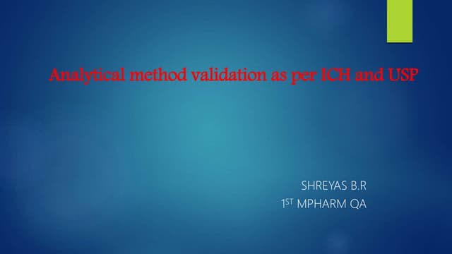 Related Substances-Method Validation-PPT_slide | PPT